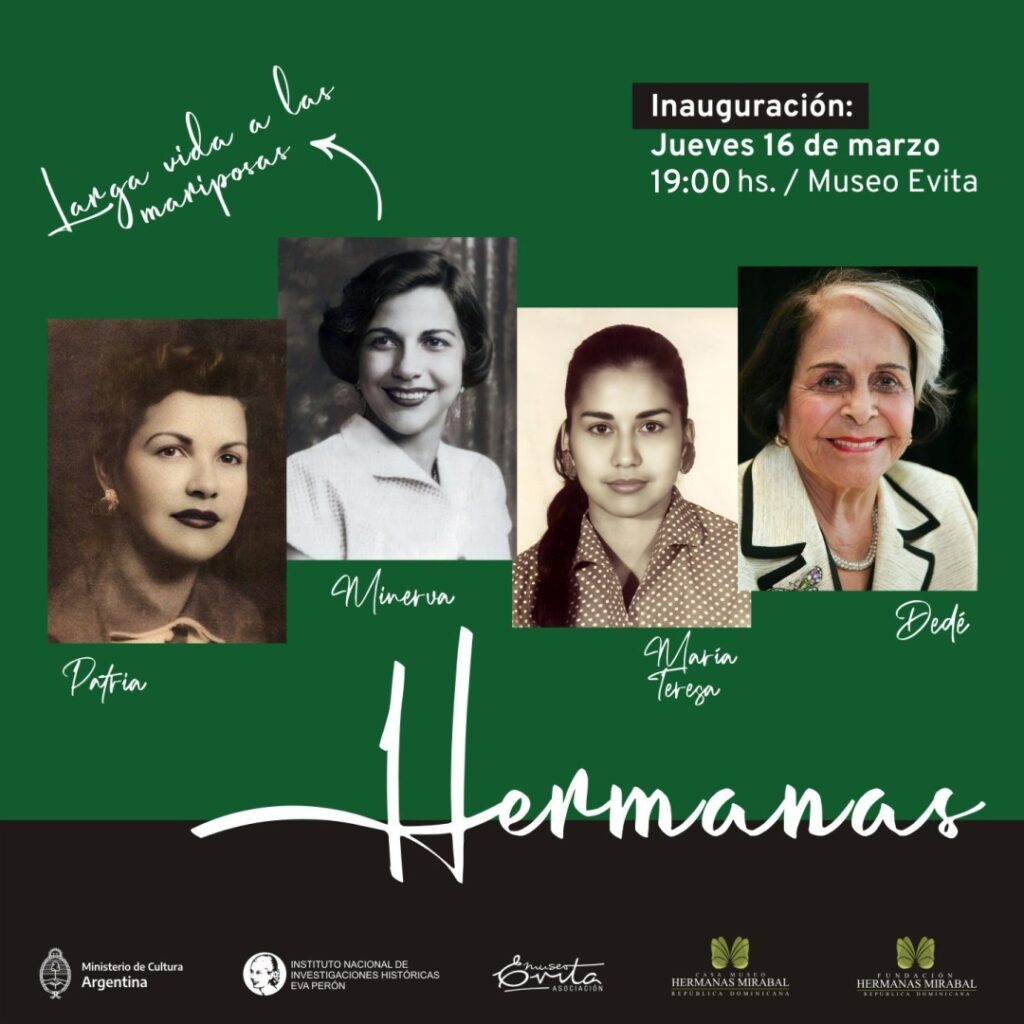 EVITA Y LAS MARIPOSAS MIRABAL HERMANADAS - Cadena Ibero News